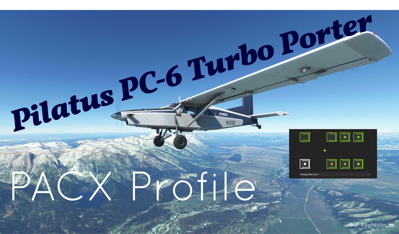 Pilatus PC-6 Turbo Porter PACX Cabinlayout pour Microsoft Flight ...