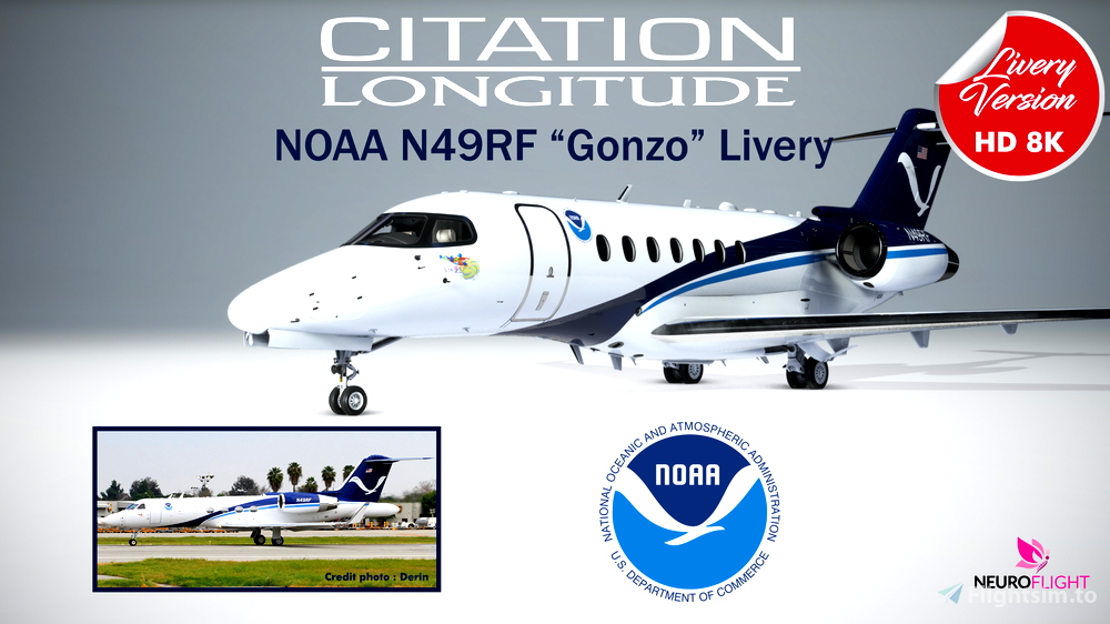 Asobo Citation Longitude NOAA N49RF "Gonzo" Livery [8K] 对于 Microsoft ...