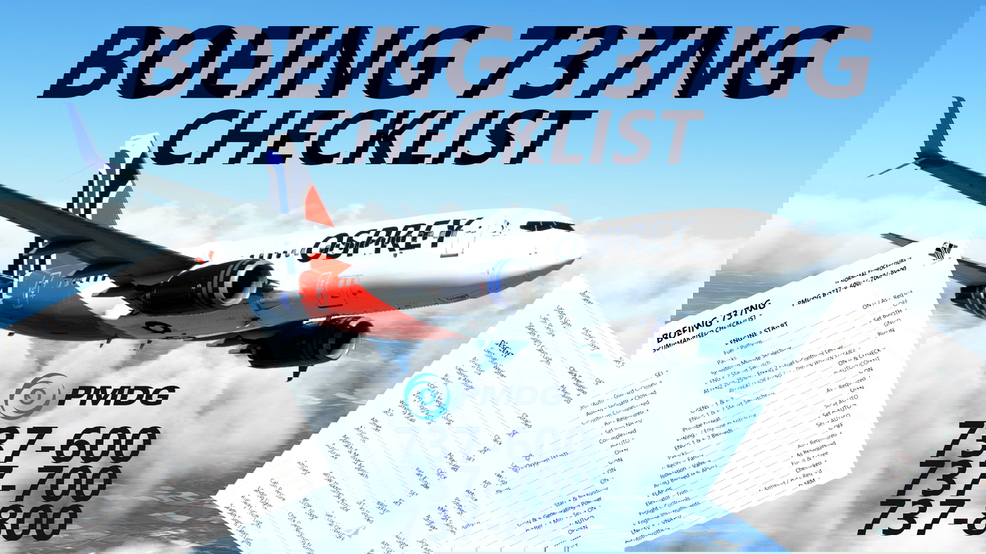 PMDG 737NG Summarised Normal Checklist » Microsoft Flight Simulator