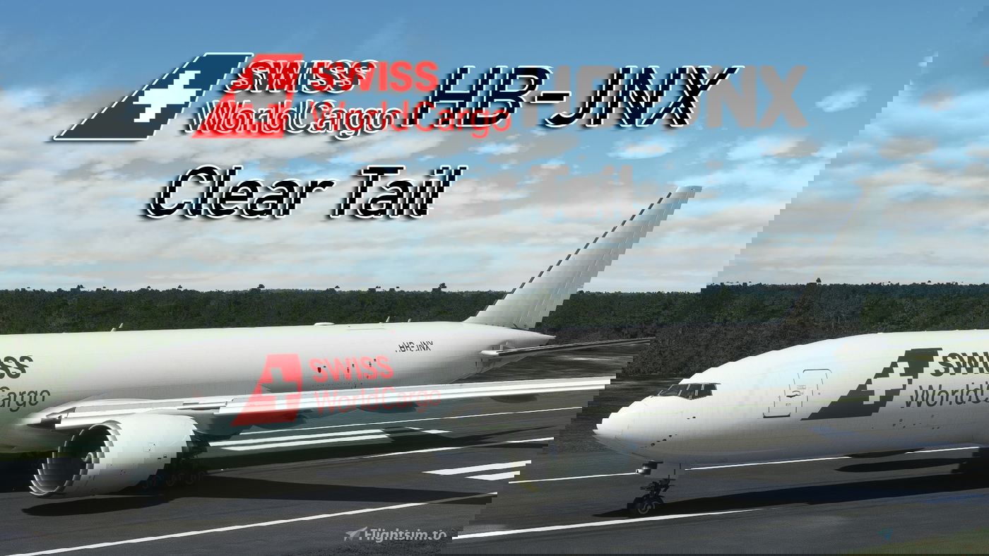 CS Boeing 777F Swiss World Cargo "HB-JNX" Clear Tail (Fictional) para ...