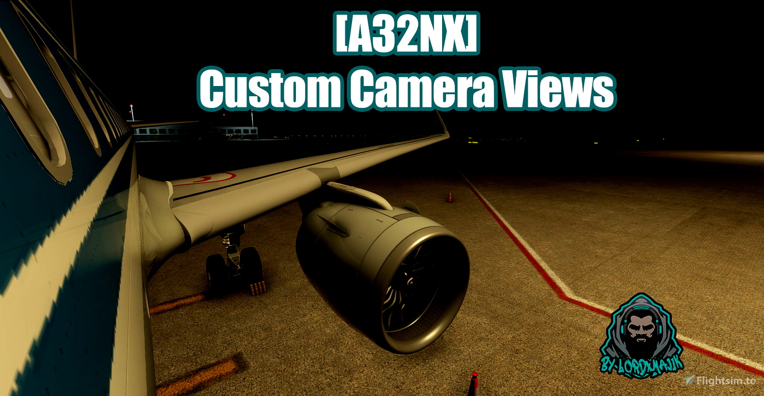 Custom Views - FlyByWire A32NX Add-Ons for Microsoft Flight Simulator | Flightsim.to