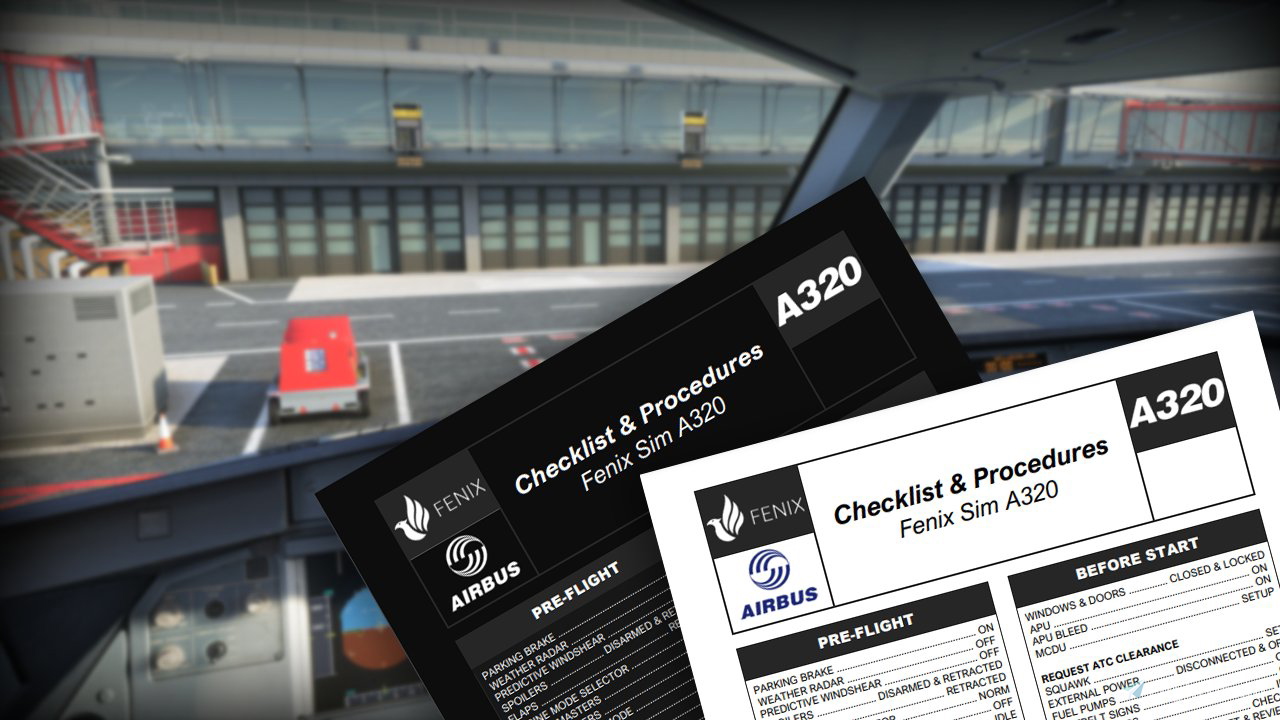 Fenix Sim A320 Checklist for Microsoft Flight Simulator | MSFS