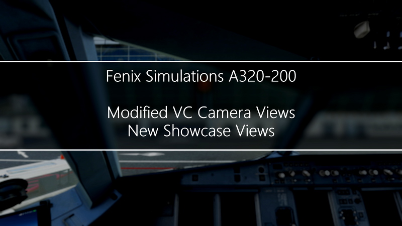 Custom Views - Fenix Simulations A320 Add-Ons for Microsoft Flight Simulator | Flightsim.to