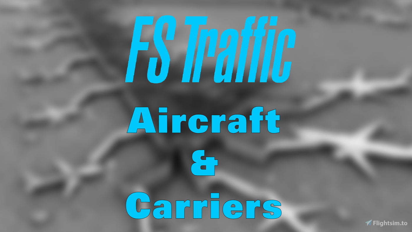 FS-Traffic: Complete list of Carrier and Aircraft Codes pour Microsoft ...