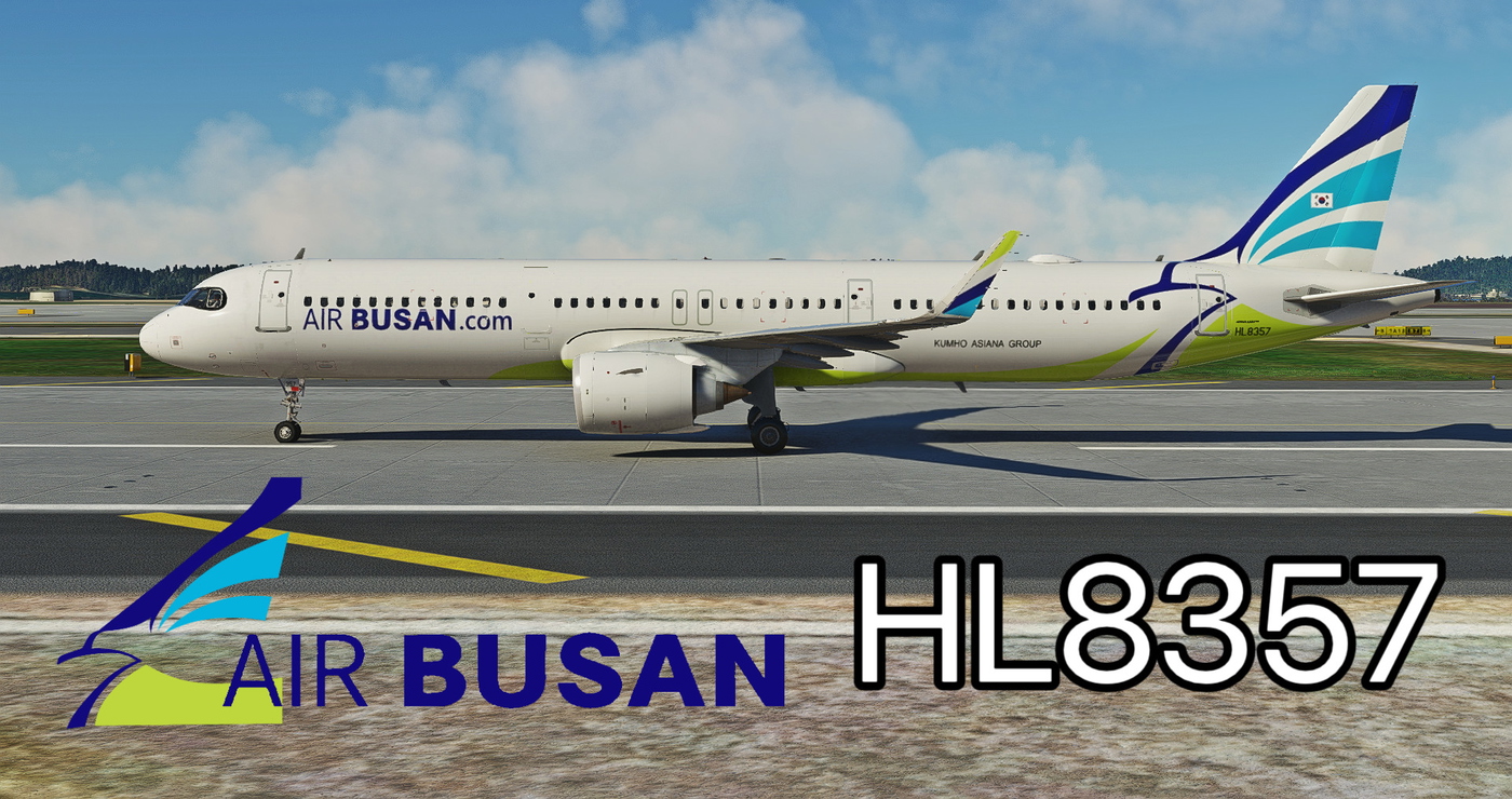 LatinVFR A321neo -LEAP Air Busan 에어부산 HL8357 8K for Microsoft Flight ...