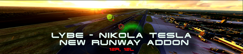 LYBE - Nikola Tesla - Belgrade, Serbia -2 runways addon scenery v001.5 ...