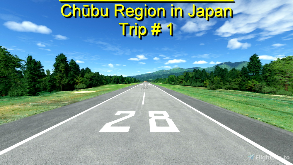 Chubu Region in Japan for Microsoft Flight Simulator | MSFS