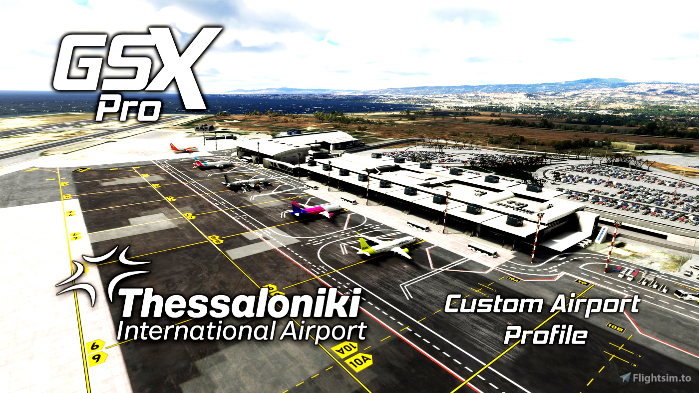 GSX Profile - LGTS Thessaloniki (MXI Design) for Microsoft Flight Simulator | MSFS