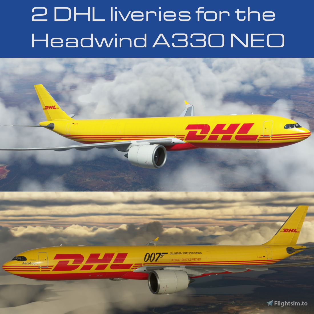 Airbus A330-900 NEO DHL for Microsoft Flight Simulator | MSFS