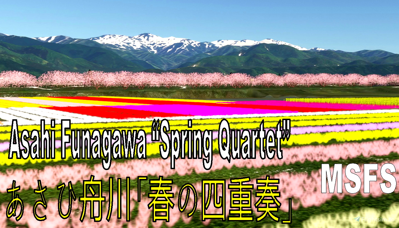 Flightsim.to - Activities - Release - Asahi Funagawa “Spring Quartet”in Toyama, Japan