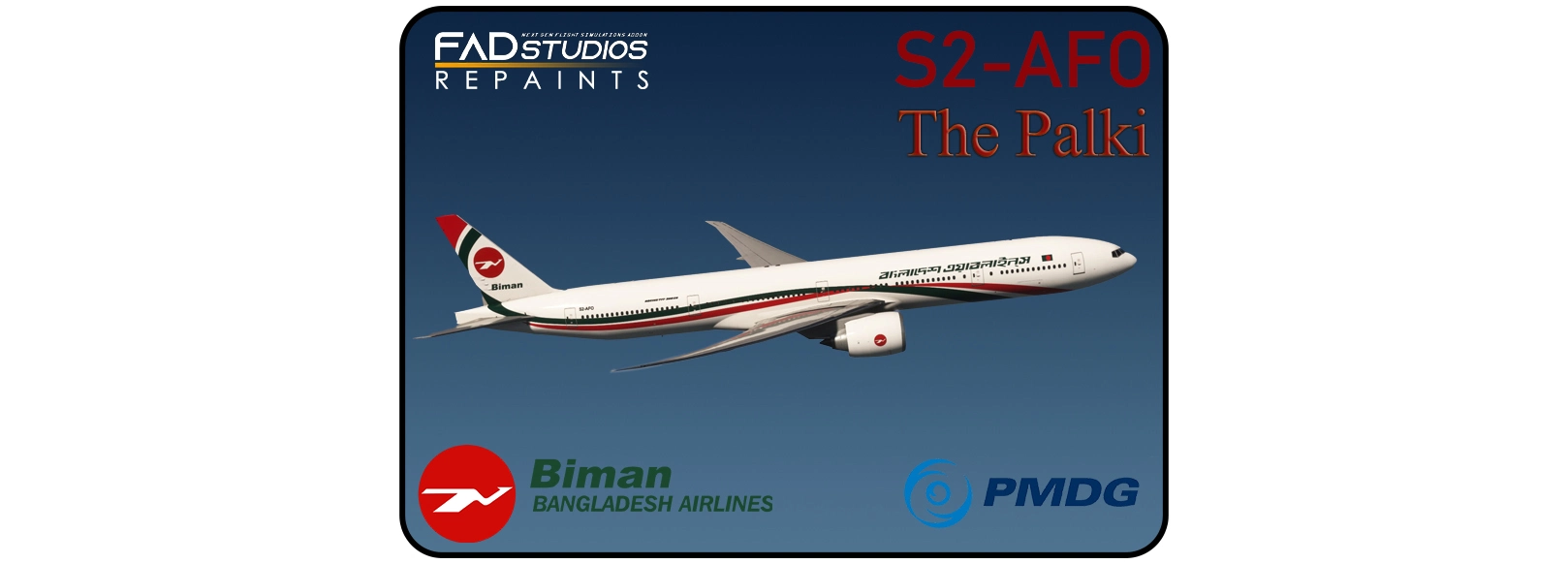 Bangladesh Airlines B77W S2-AFO livery for PMDG 777-300ER (Factory ...
