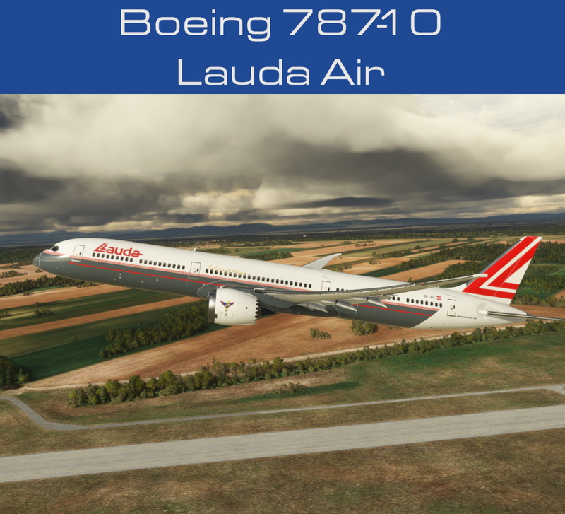 Boeing 787-10 Lauda Air 对于 Microsoft Flight Simulator | MSFS