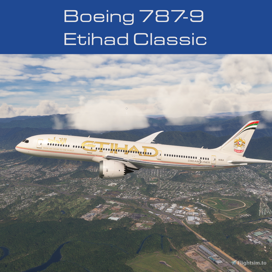 Boeing 787-9 Etihad Classic for Microsoft Flight Simulator | MSFS