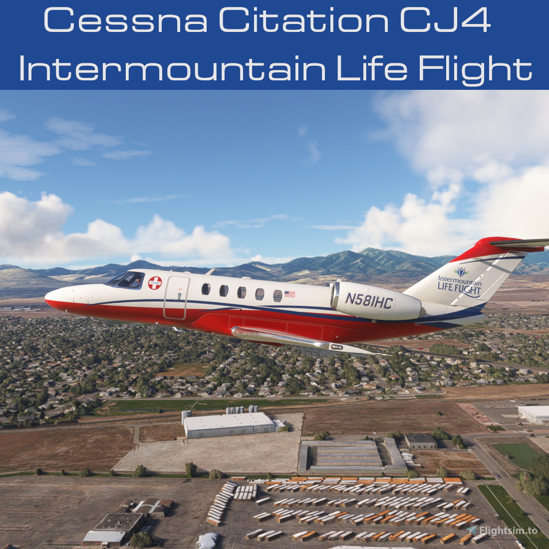 Cessna CJ4 Intermountain Life Flight for Microsoft Flight Simulator | MSFS