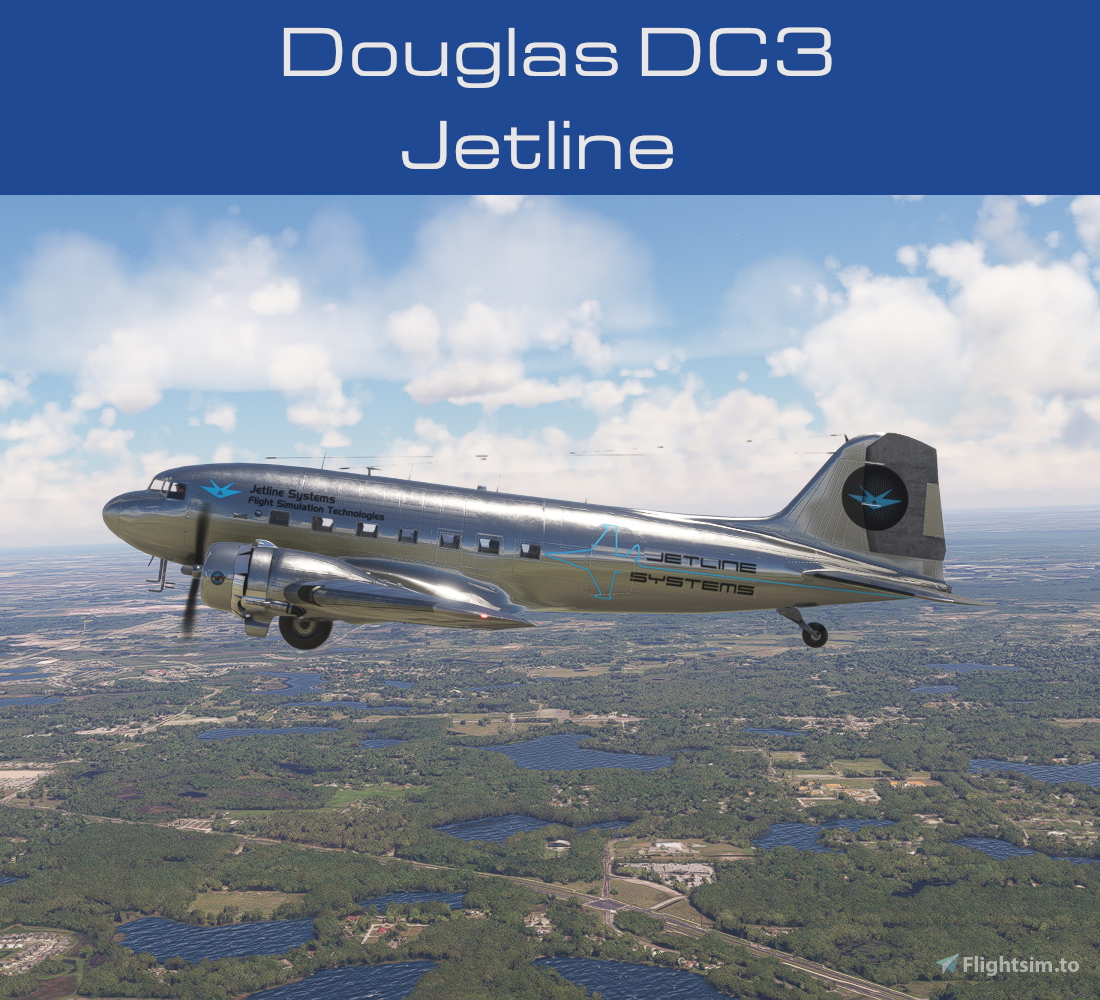 Douglas DC3 Jetline for Microsoft Flight Simulator | MSFS