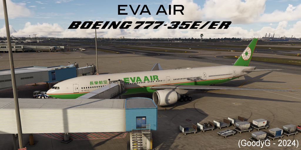 EVA Air B777-35E/ER - (B-16711) Old Livery [8K Textures] for Microsoft ...