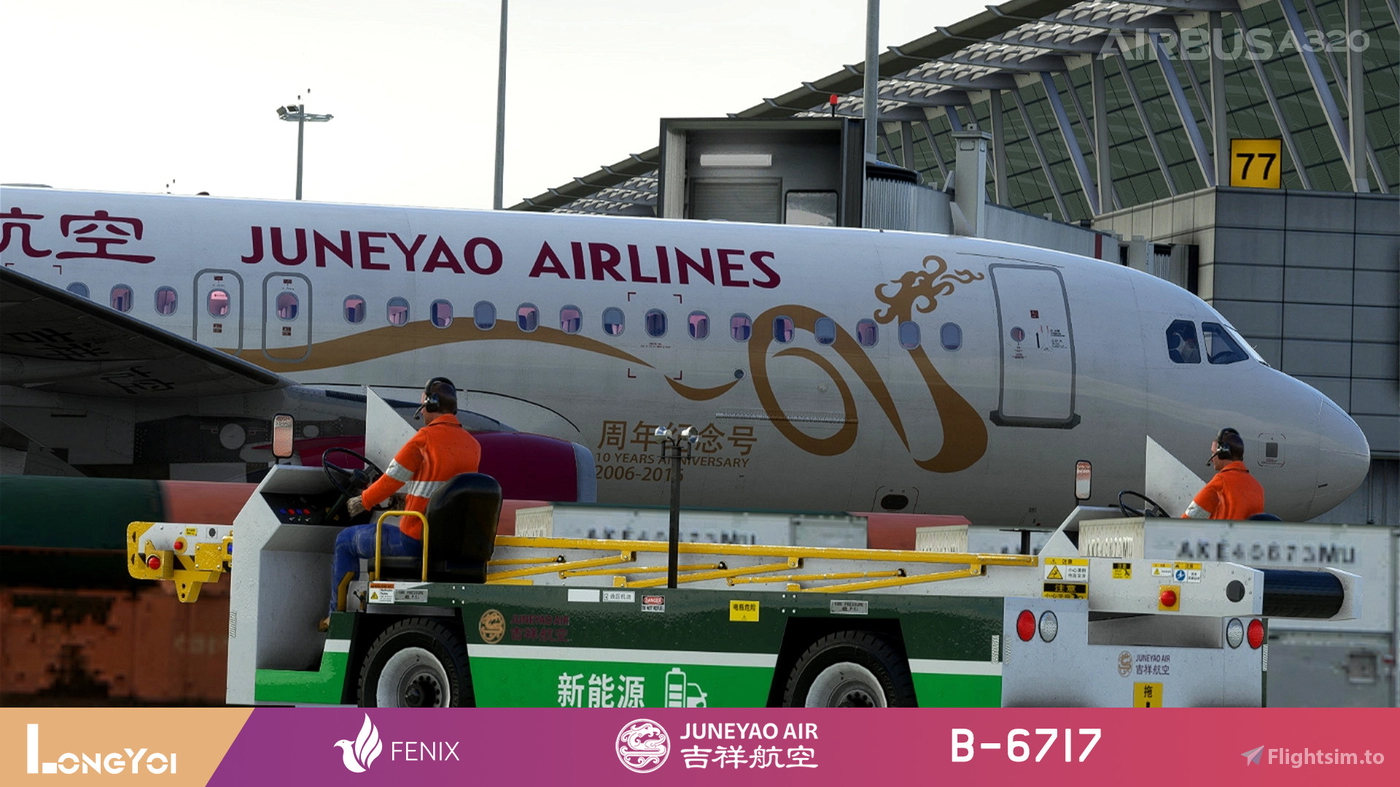 FENIX 320 Juneyao Air 吉祥航空 B-6717 10 YEARS ANNIVERSARY for Microsoft Flight Simulator | MSFS