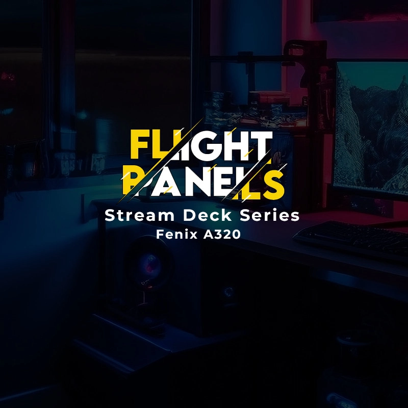 Stream Deck Profiles for Microsoft Flight Simulator - Flightsim.to Store