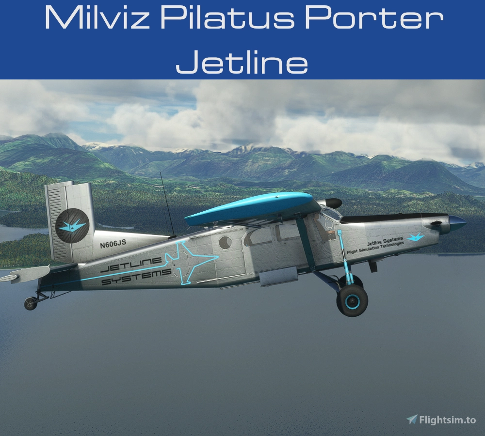 Milviz Pilatus PC6 Porter Jetline for Microsoft Flight Simulator | MSFS