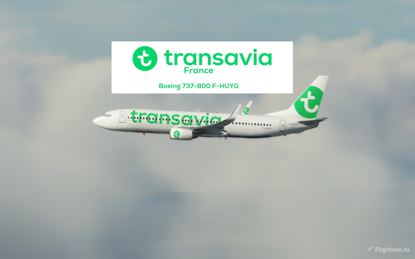 PMDG B737-800 Transavia France F-HUYG + INTERIOR 4K for Microsoft ...