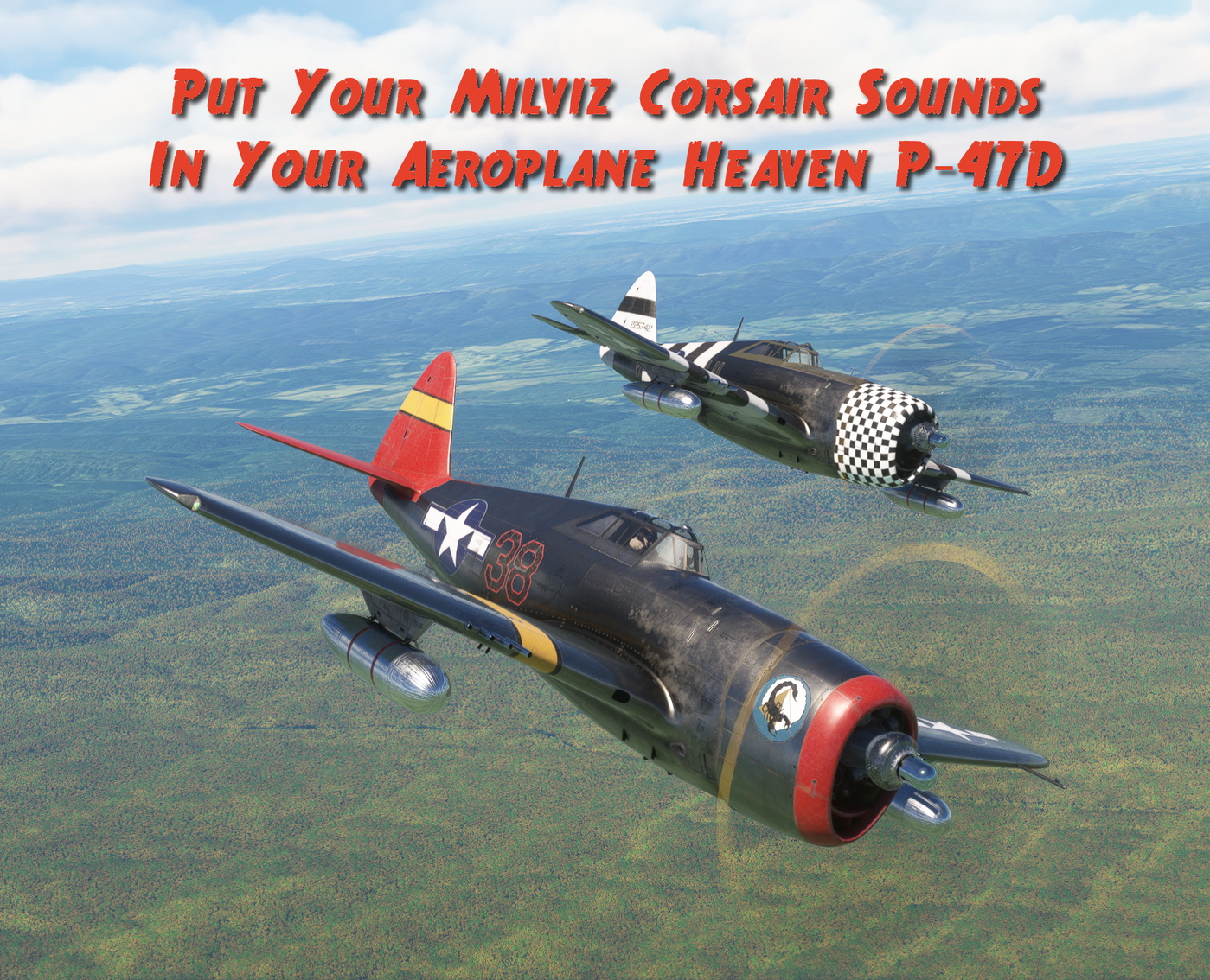 Put Your Own Milviz Corsair Sounds in Your Aeroplane Heaven P-47D for ...