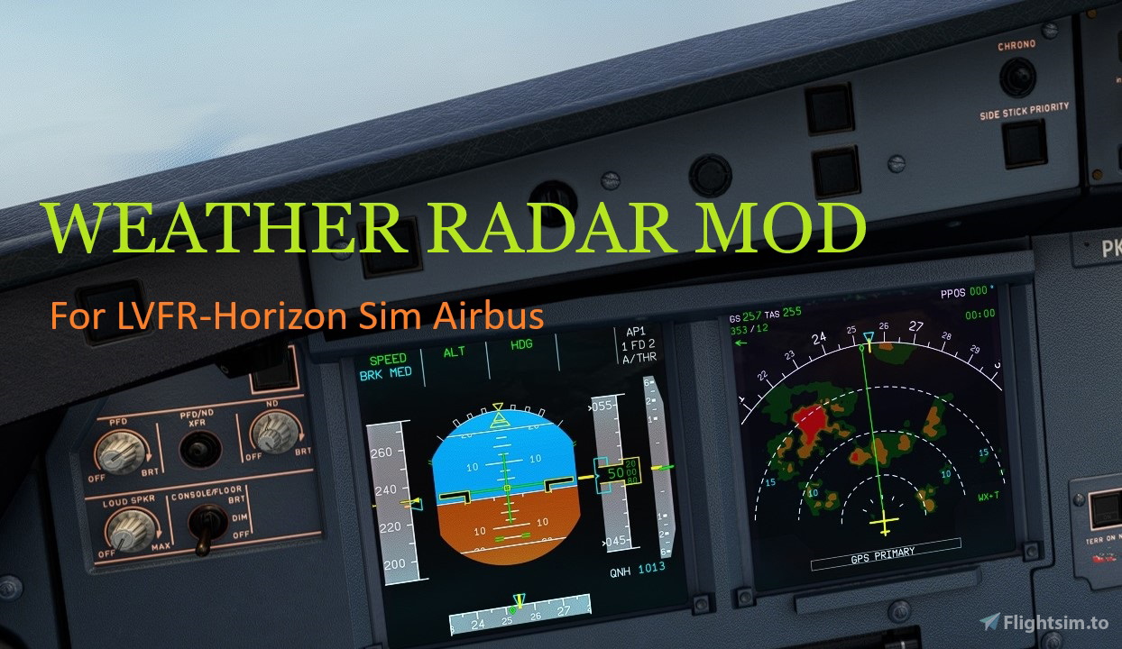Weather Radar Mod for LVFR - Horizon Sim Airbus for Microsoft Flight ...