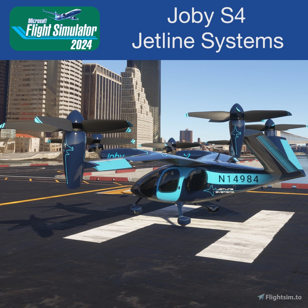 2024 Joby S4 Jetline Systems for Microsoft Flight Simulator | MSFS
