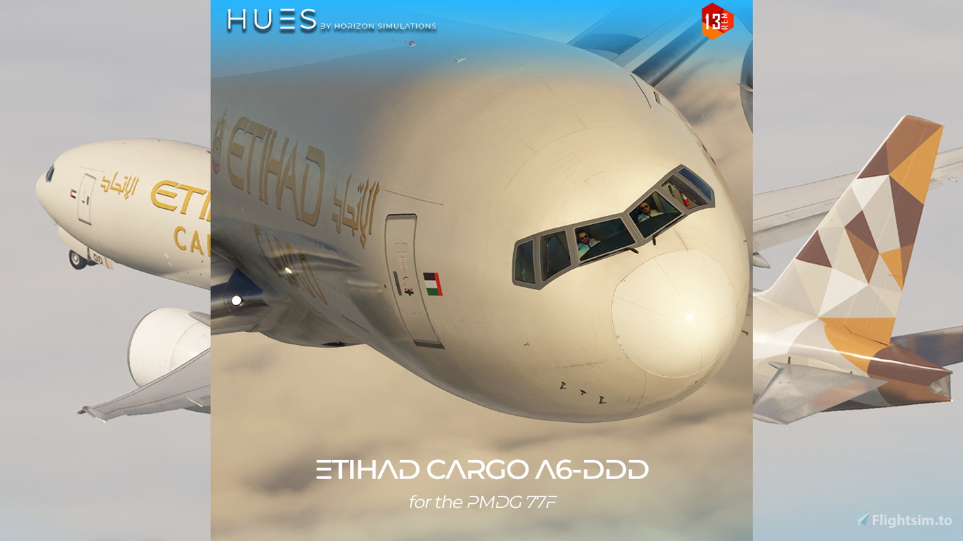 [8K & 4K] Etihad Cargo A6-DDD | PMDG Boeing 77F para Microsoft Flight ...