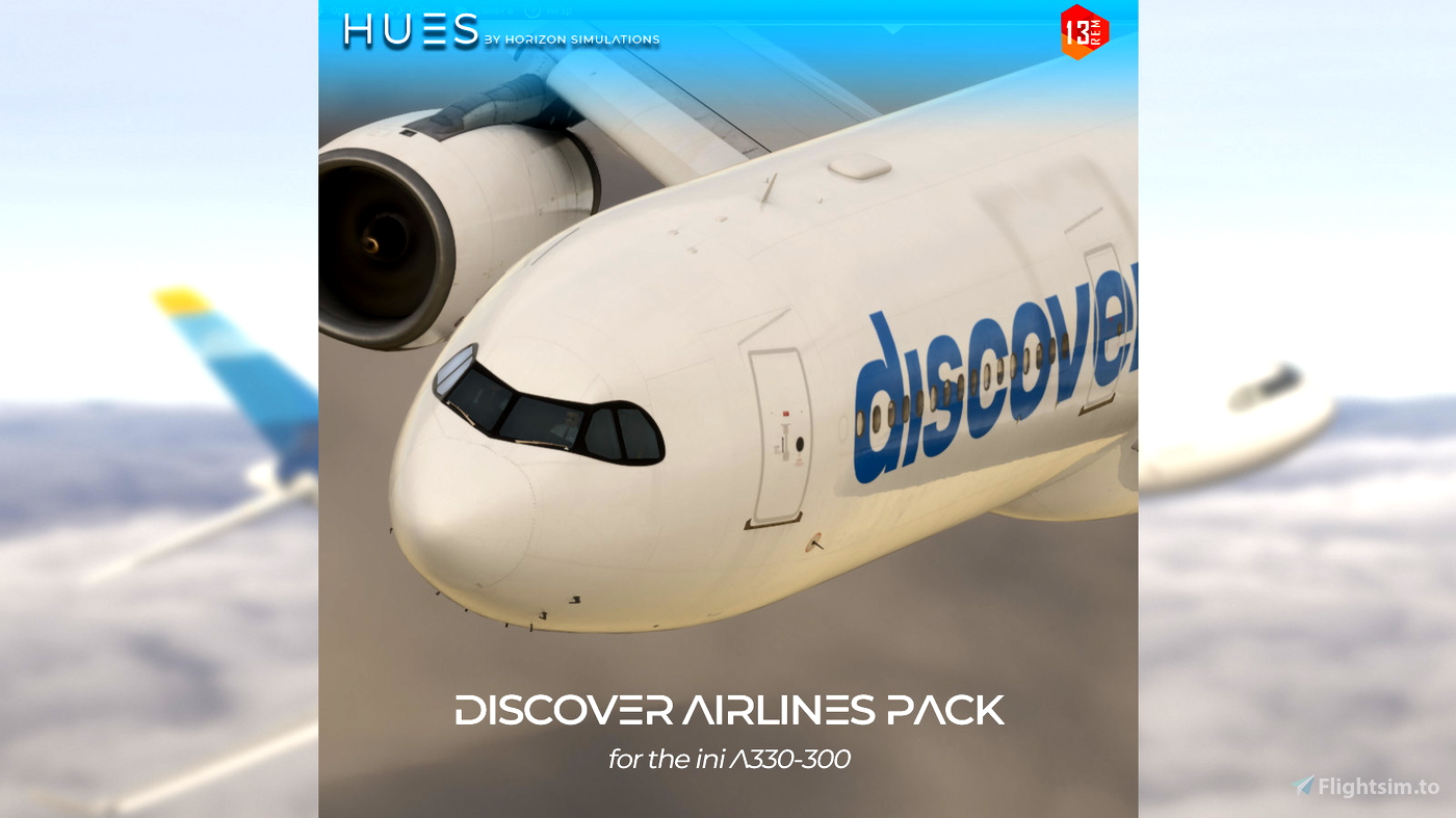 [8K] Discover Airlines Pack | inibuilds/Microsoft A330-300 for Microsoft Flight Simulator | Feed