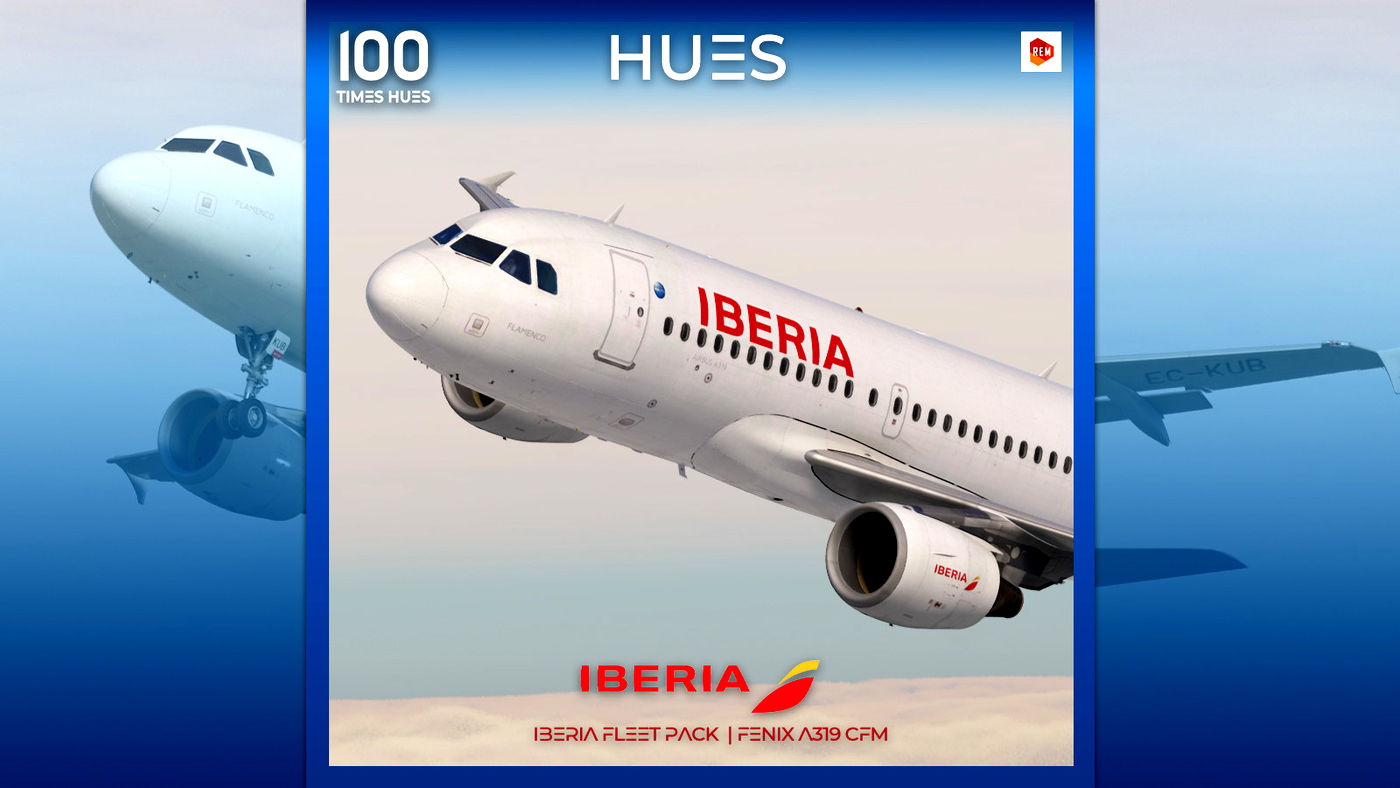 [8K+4K] Iberia Fleet Pack | Fenix A319 CFM for Microsoft Flight ...