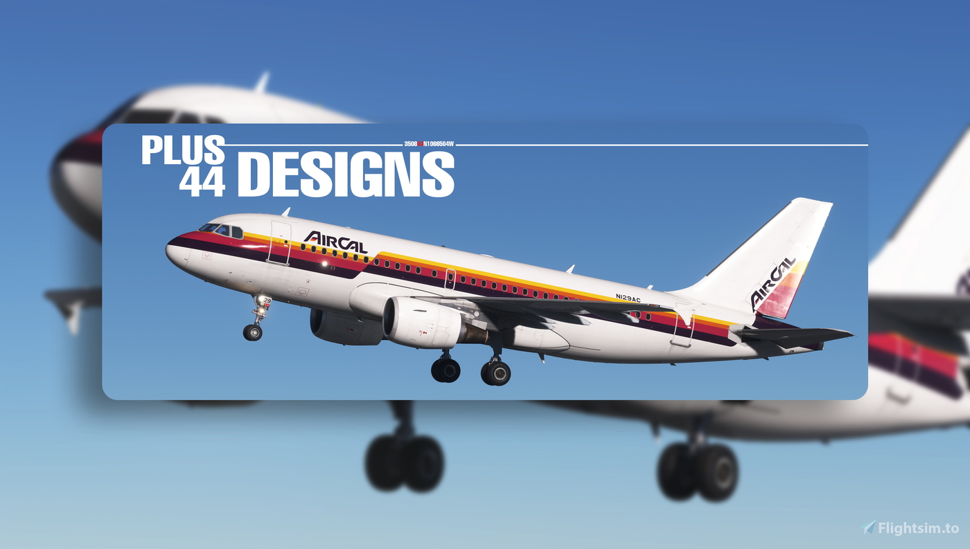 AirCal (N129AC) Fenix A319 CFM - 8K for Microsoft Flight Simulator | MSFS