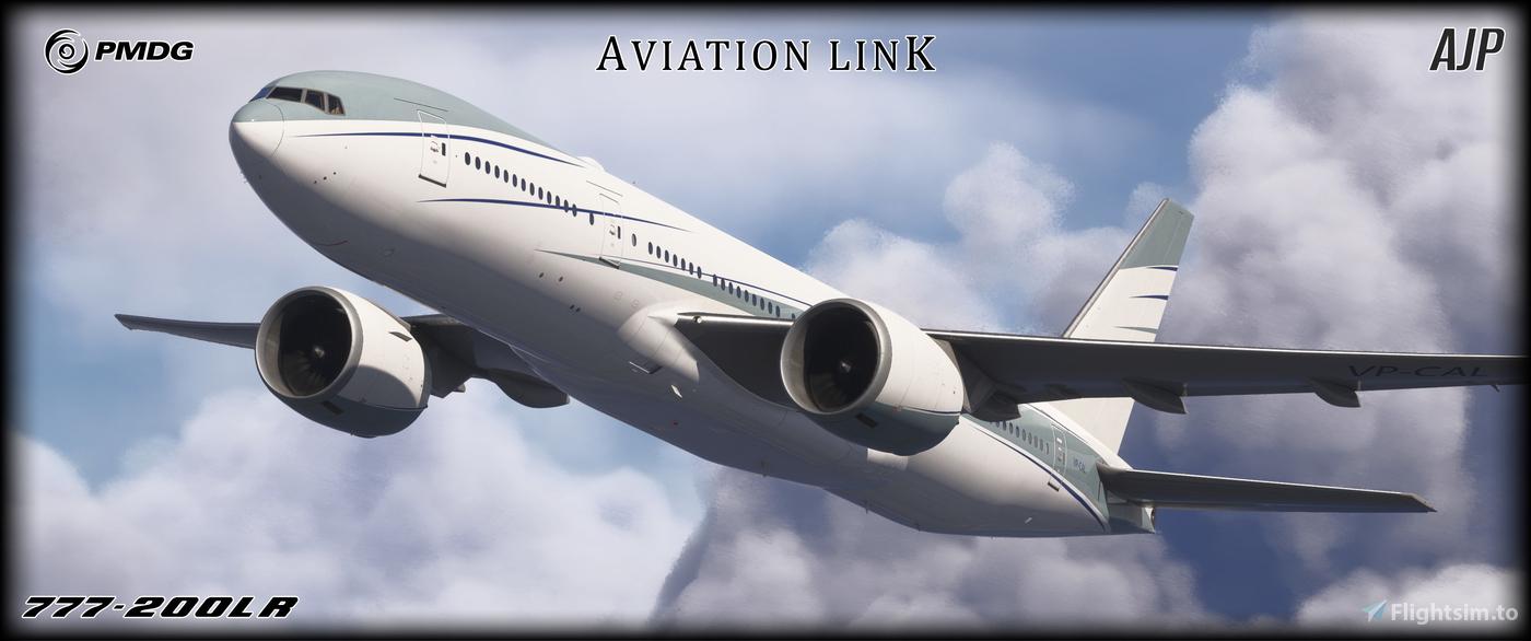 Aviation Link VP-CAL - Boeing 777L - PMDG for Microsoft Flight ...