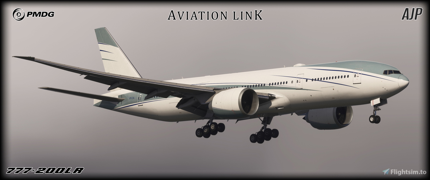 Aviation Link VP-CAL - Boeing 777L - PMDG 对于 Microsoft Flight Simulator ...