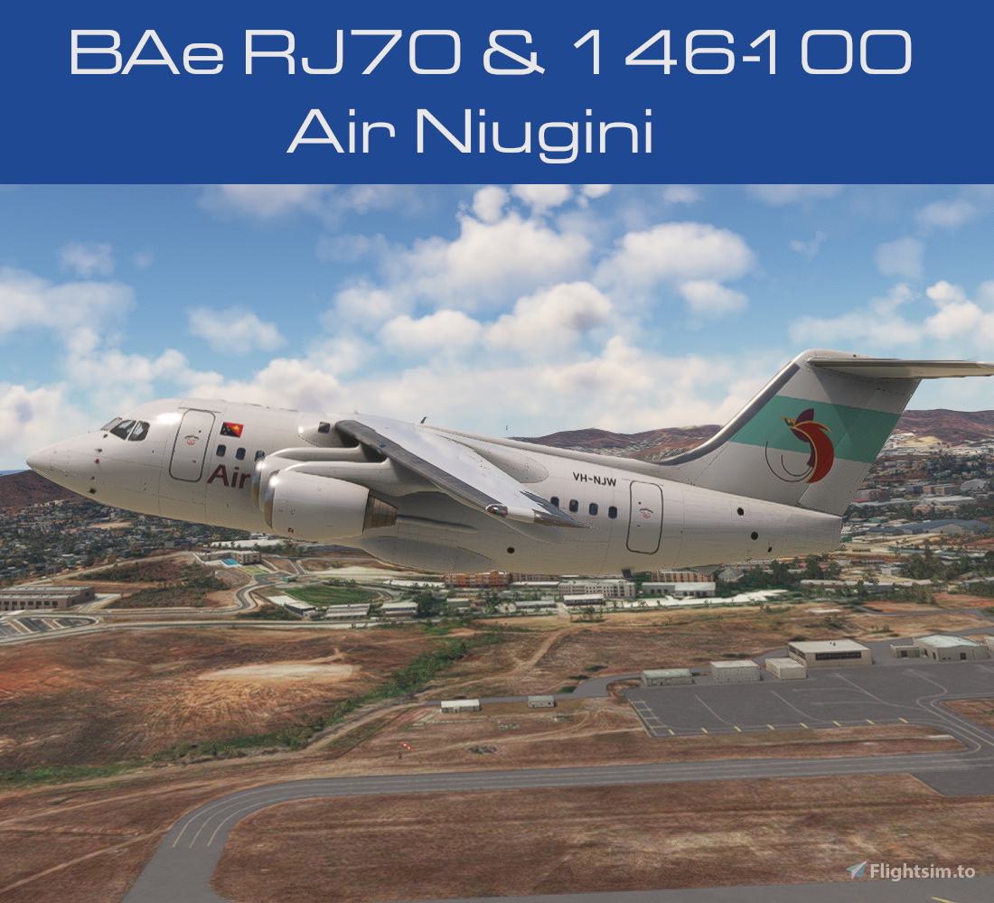 BAe RJ70 and 146-100 Air Niugini for Microsoft Flight Simulator | MSFS