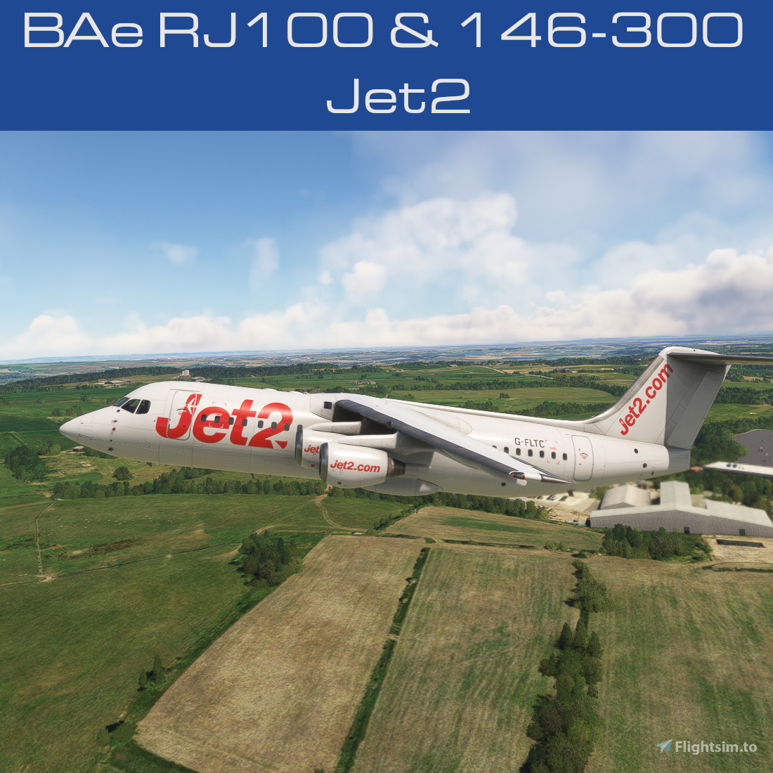 BAe RJ100 and 146-300 Jet2 for Microsoft Flight Simulator | MSFS