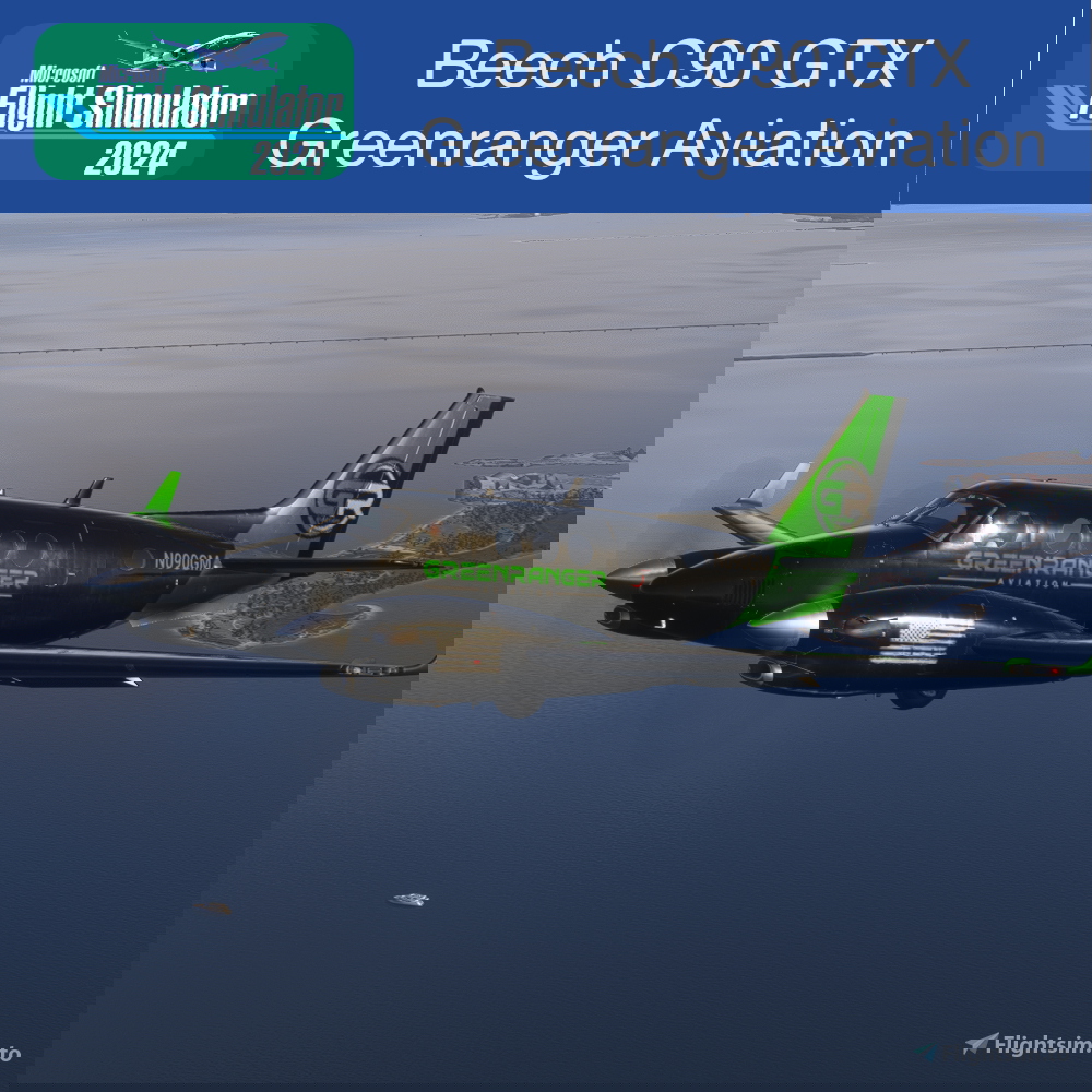 Beechcraft King Air C90 GTX Greenranger Aviation for Microsoft Flight Simulator | MSFS