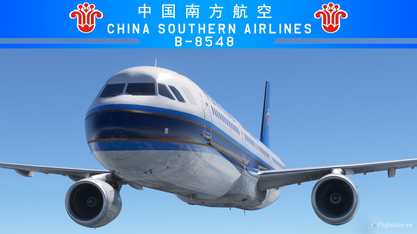 [CFM SL] China southern B-8548(8K) for Microsoft Flight Simulator | MSFS