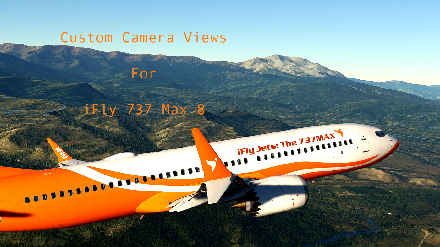 Threads - Custom Camera Views [iFly 737 Max 8] pour Microsoft Flight ...