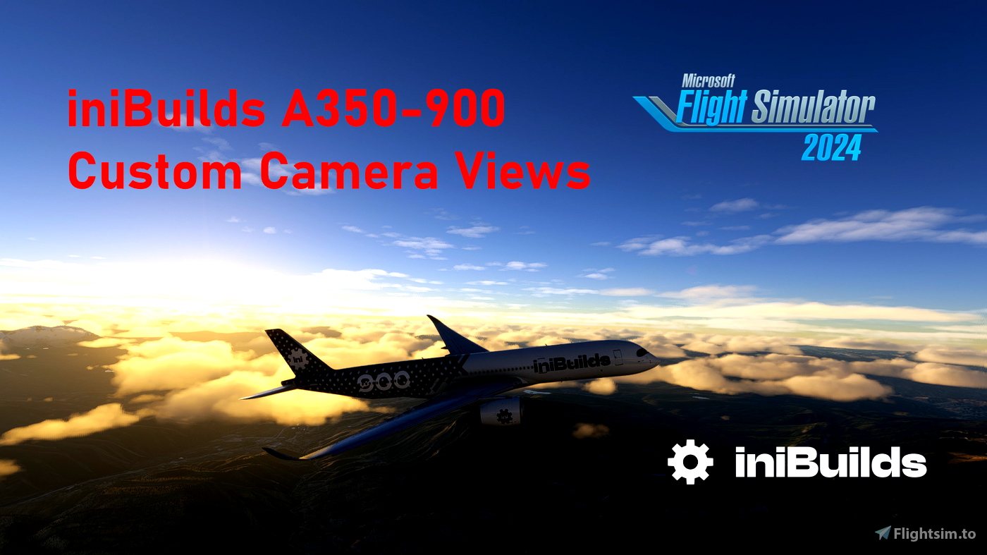 Threads - Announcements - Custom Camera Views [iniBuilds A350-900/ULR][MSFS 2024] voor Microsoft ...