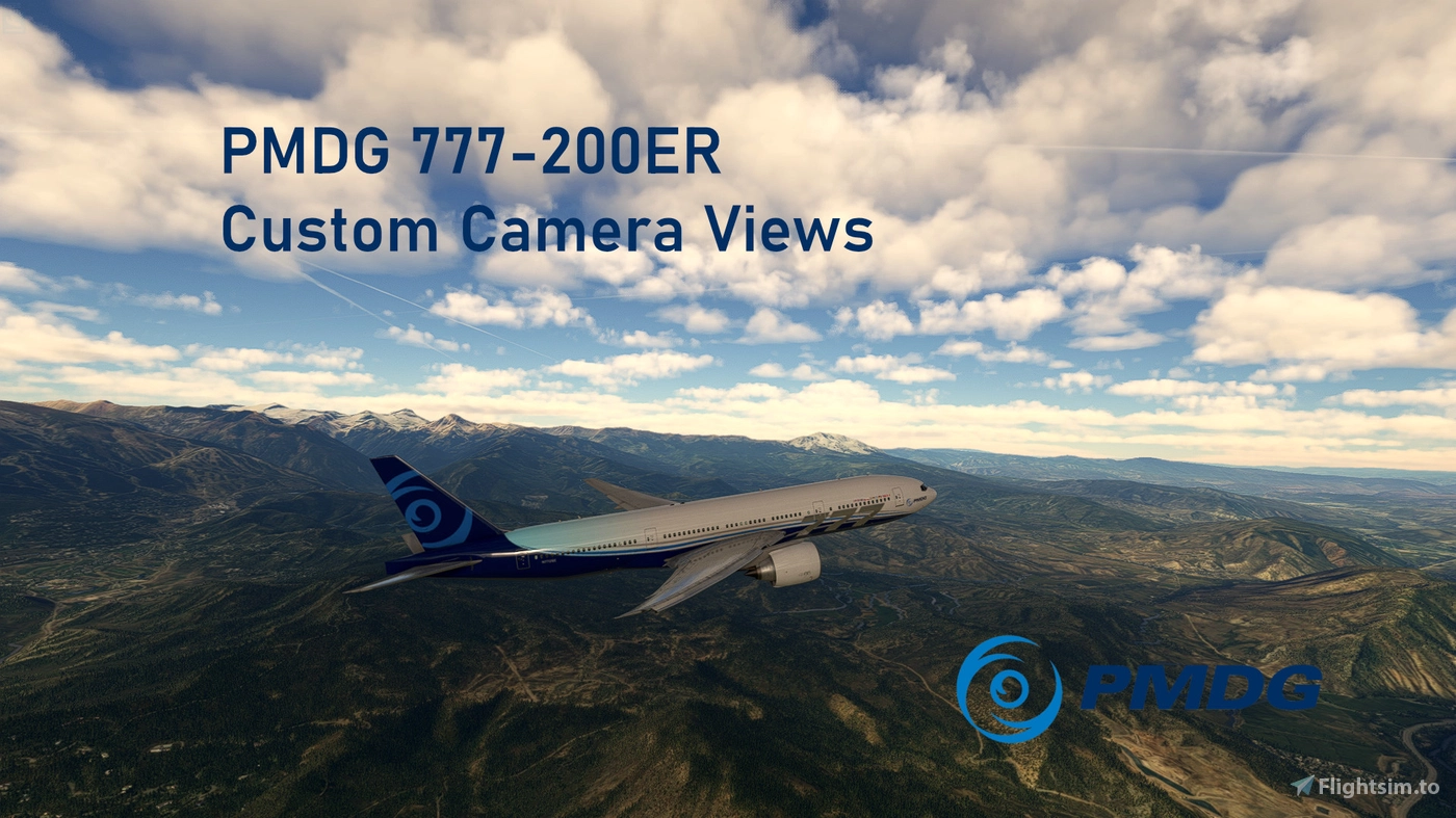 Custom Camera Views [PMDG Boeing 777-200ER] para Microsoft Flight Simulator | MSFS