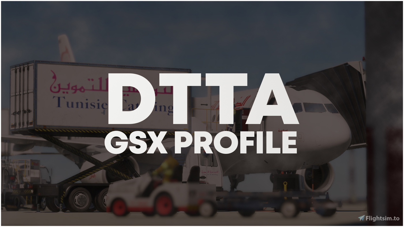 DTTA GSX Profile ( PREALSOFT ) for Microsoft Flight Simulator | MSFS