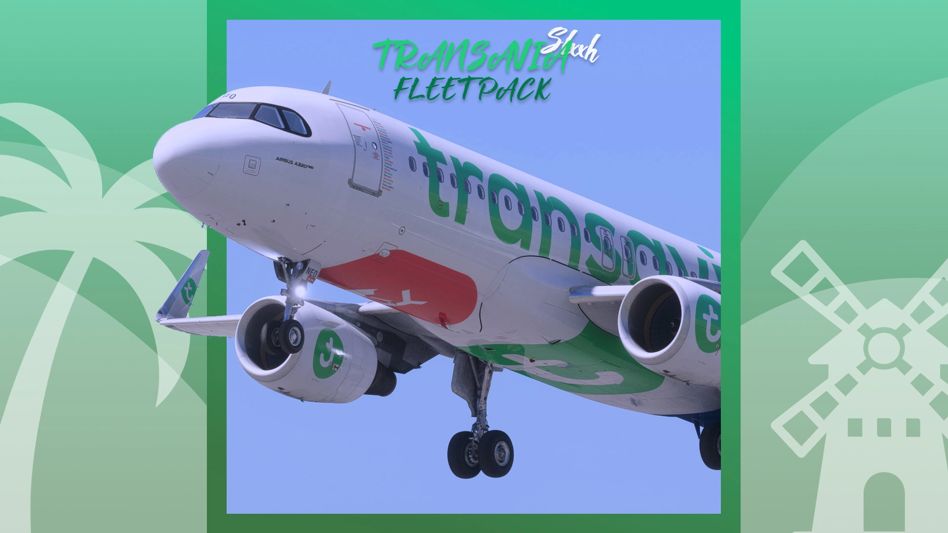 Fenix A320 | Transavia A20N Fleet Pack [8K] - MSFS Add-on - Flightsim.to