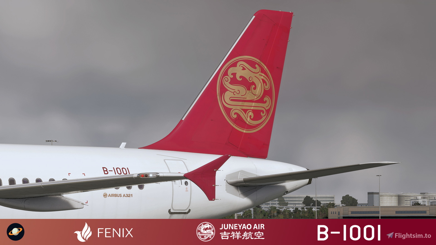Fenix A321 - Juneyao Air 吉祥航空 B-1001 (IAE) / B-1645 (CFM) with cabin 8K ...