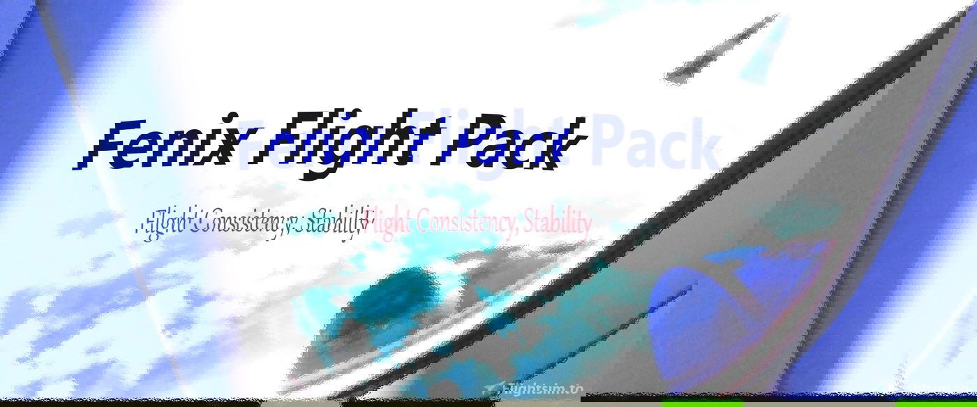 Fenix Flight Pack pour Microsoft Flight Simulator | MSFS