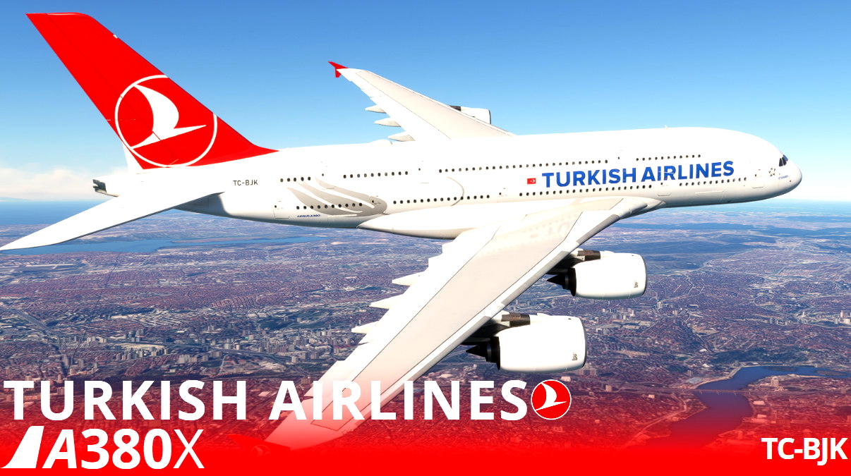 Threads - FlyByWire (FBW) A380X | Turkish Airlines (TC-BJK) "İstanbul ...