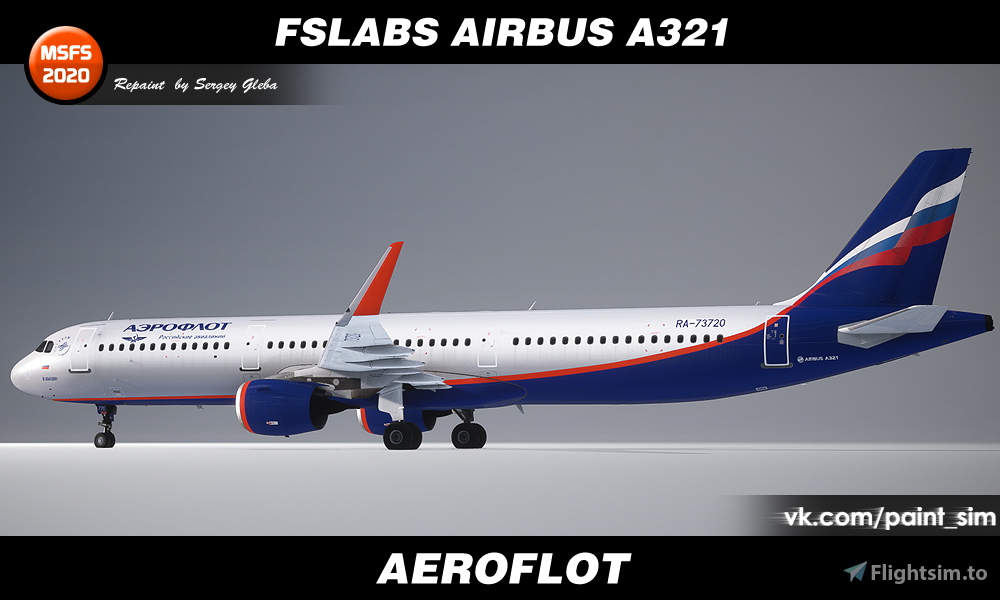 FSLabs Airbus A321SL - Aeroflot 8K (RA-73720) for Microsoft Flight ...
