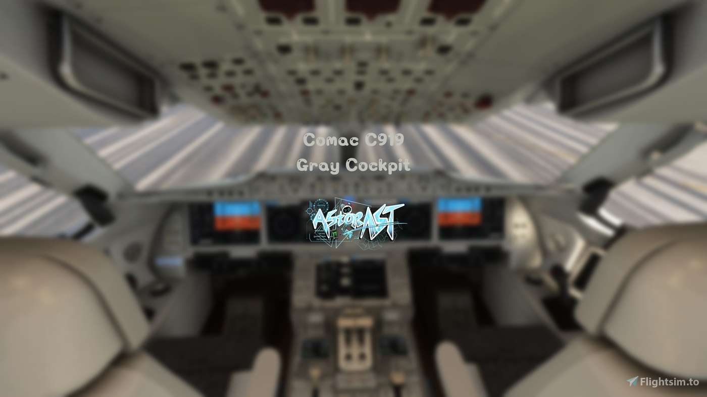 FYCYC C919 Grey Cockpit 灰色驾驶舱 8K for Microsoft Flight Simulator | MSFS
