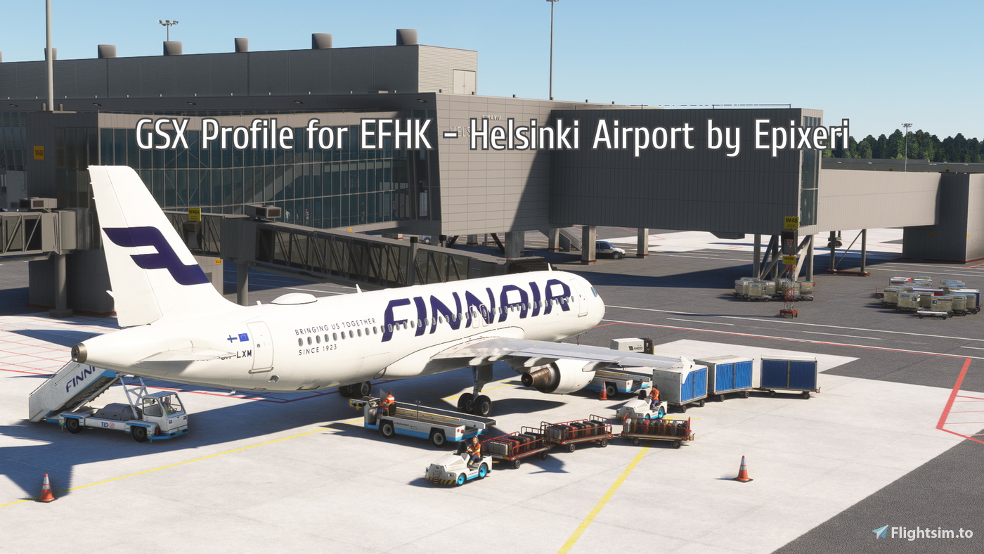 GSX Profile for EFHK - Helsinki Airport (by Epixeri) for Microsoft ...