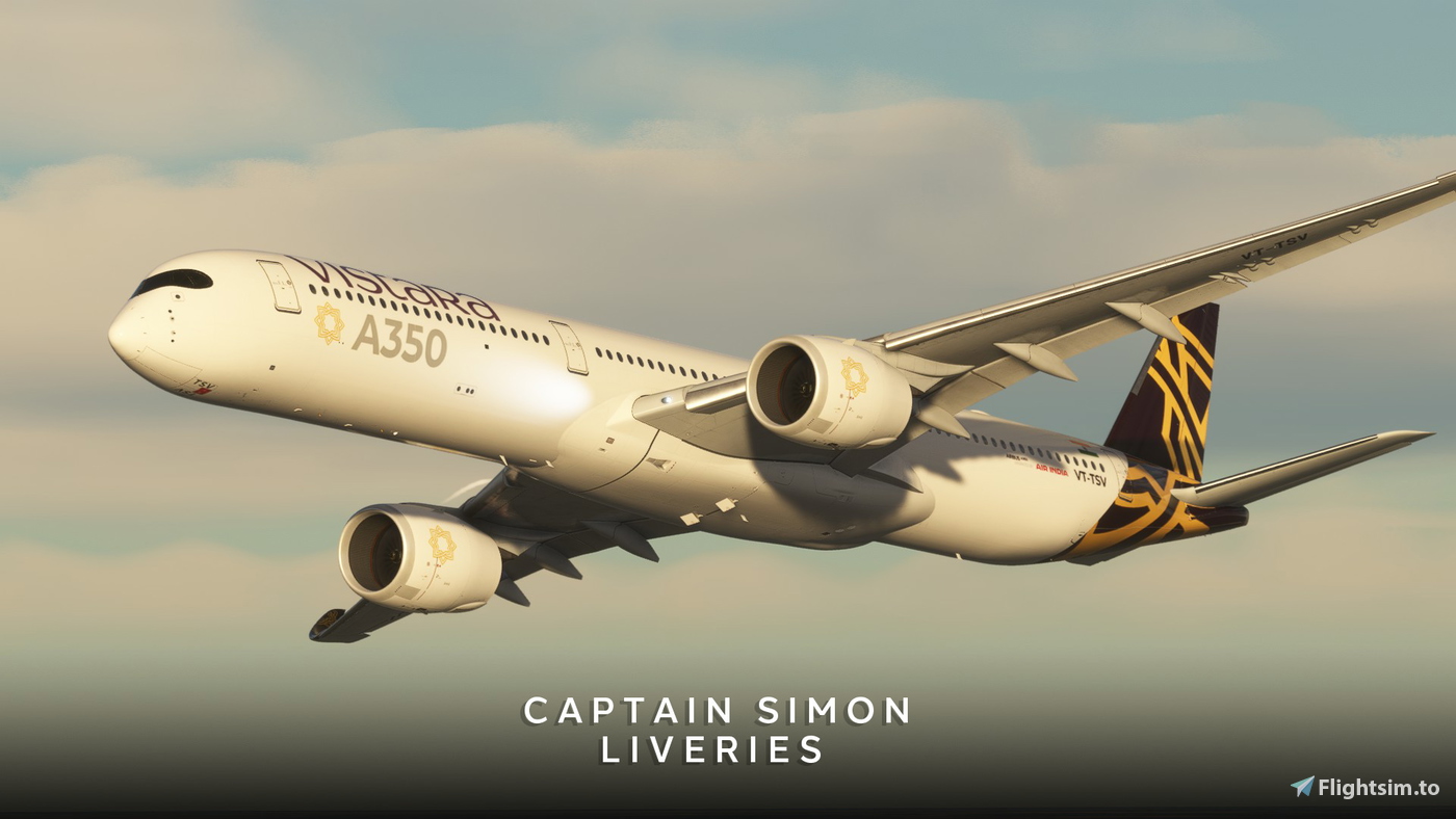 iniBuild A350-1000 Vistara VT-TSV 8K | Fictional | Requested 对于 ...