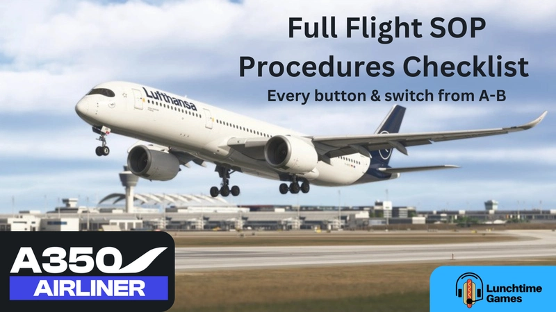 Checklists for iniBuilds A350 Airliner on Microsoft Flight Simulator